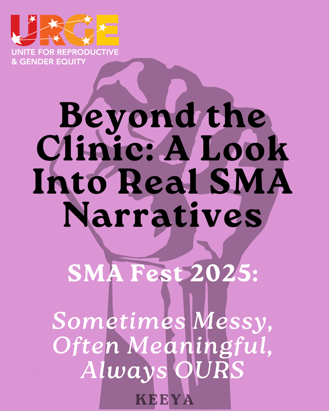 Beyond the Clinic: A Look into Real SMA Narratives - URGE